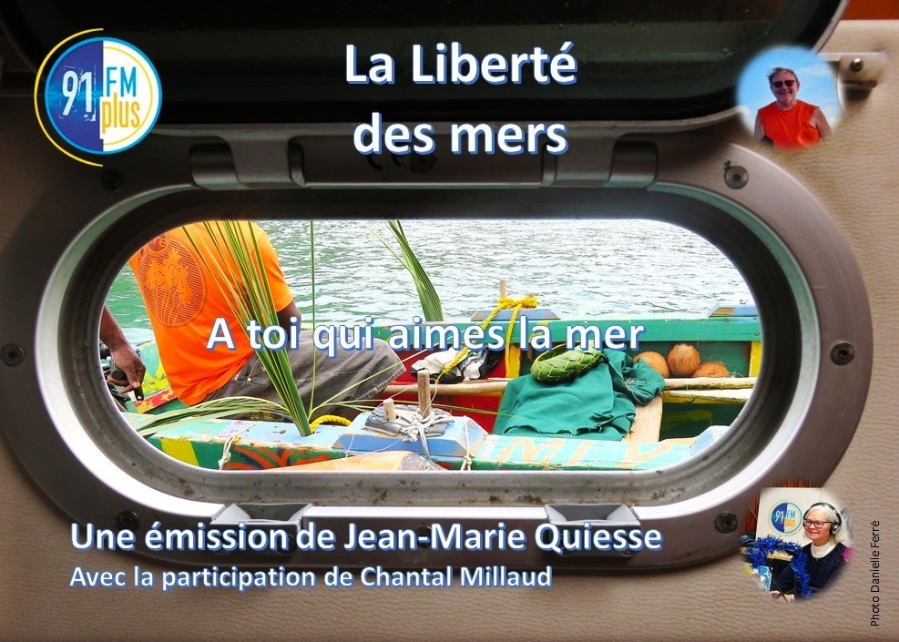 La Liberté des Mers #32 – A toi qui aimes la mer – Radio FM